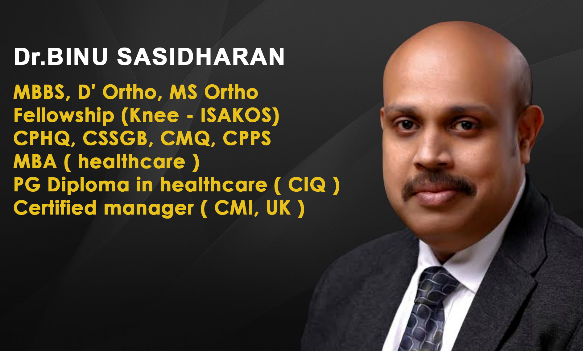 DR. BINU SASIDHARAN MBBS, D’ Ortho, M.S. Ortho – Best Orthopaedic Doctor Abu dhabi NMC Dr. Binu ...